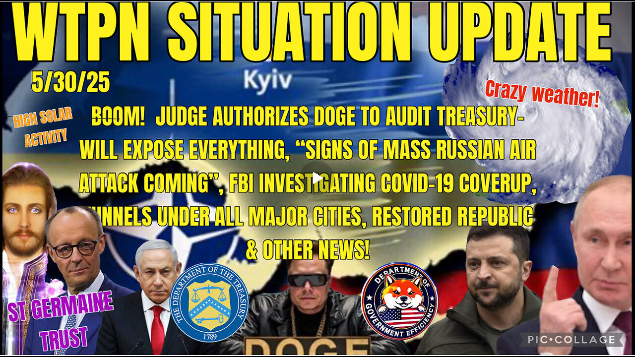 WTPN SITUATION UPDATE 5/30/25