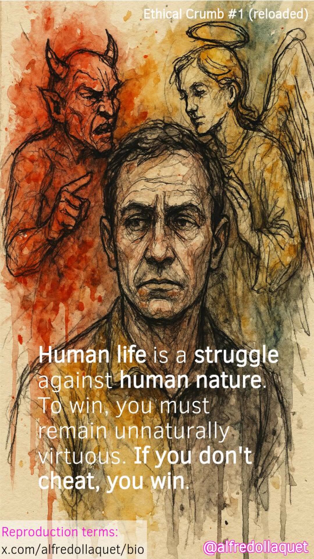 Ethical Crumb 1: Human life is a struggle against human nature
