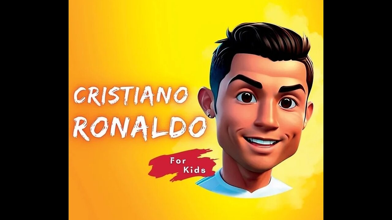"Cristiano Ronaldo for Kids! ⚽ The Poor Boy Who Became a Soccer Superstar"