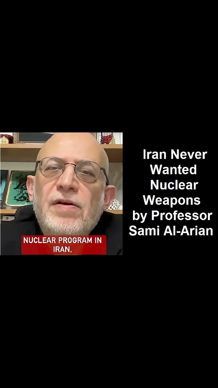 Iran Never Wanted Nuclear Weapons by Professor Sami Al-Arian