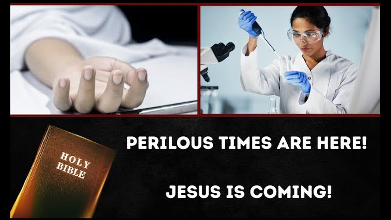 Perilous Times: Fight for the Bible-Scientists to Grow Human Bodies ...