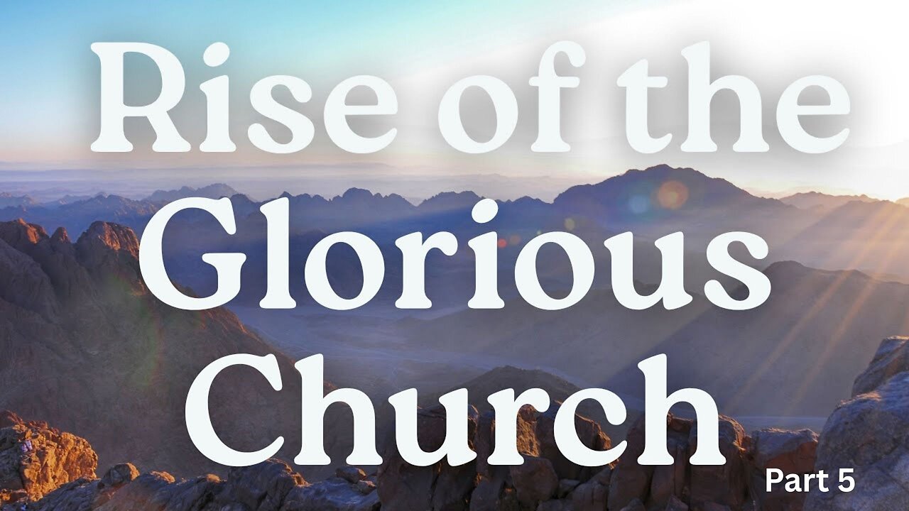 Rise of the Glorious Church (Part 5) - Pastor Thomas C Terry III - 9/3/25