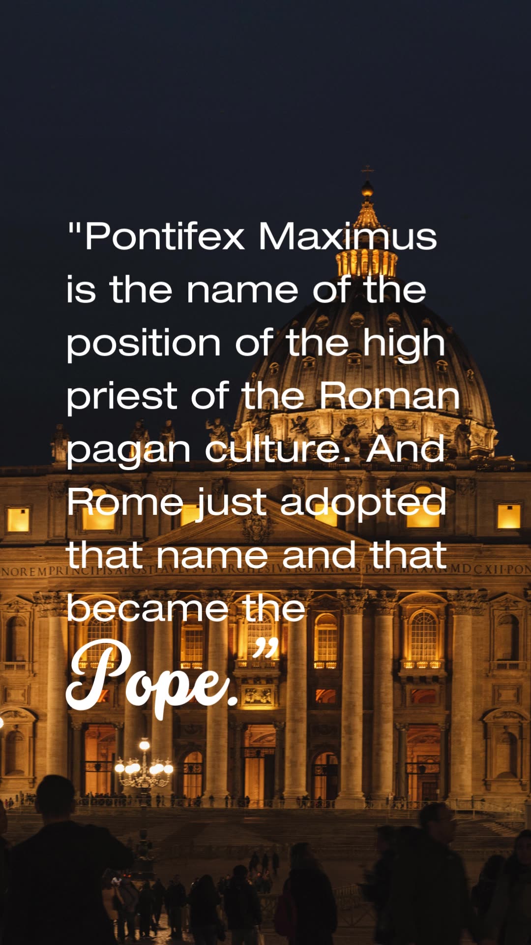 Pontifex Maximus: From Pagan Priest to Papal Throne