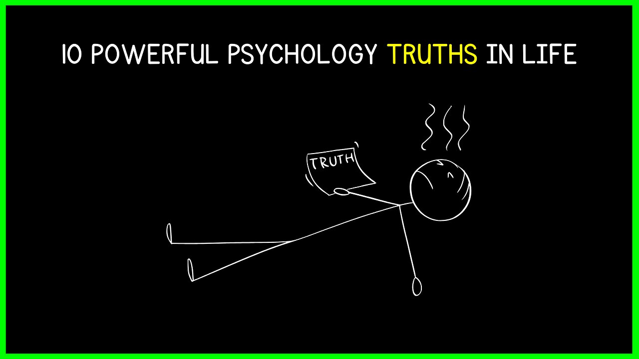 10 Powerful Psychology Truths in Life
