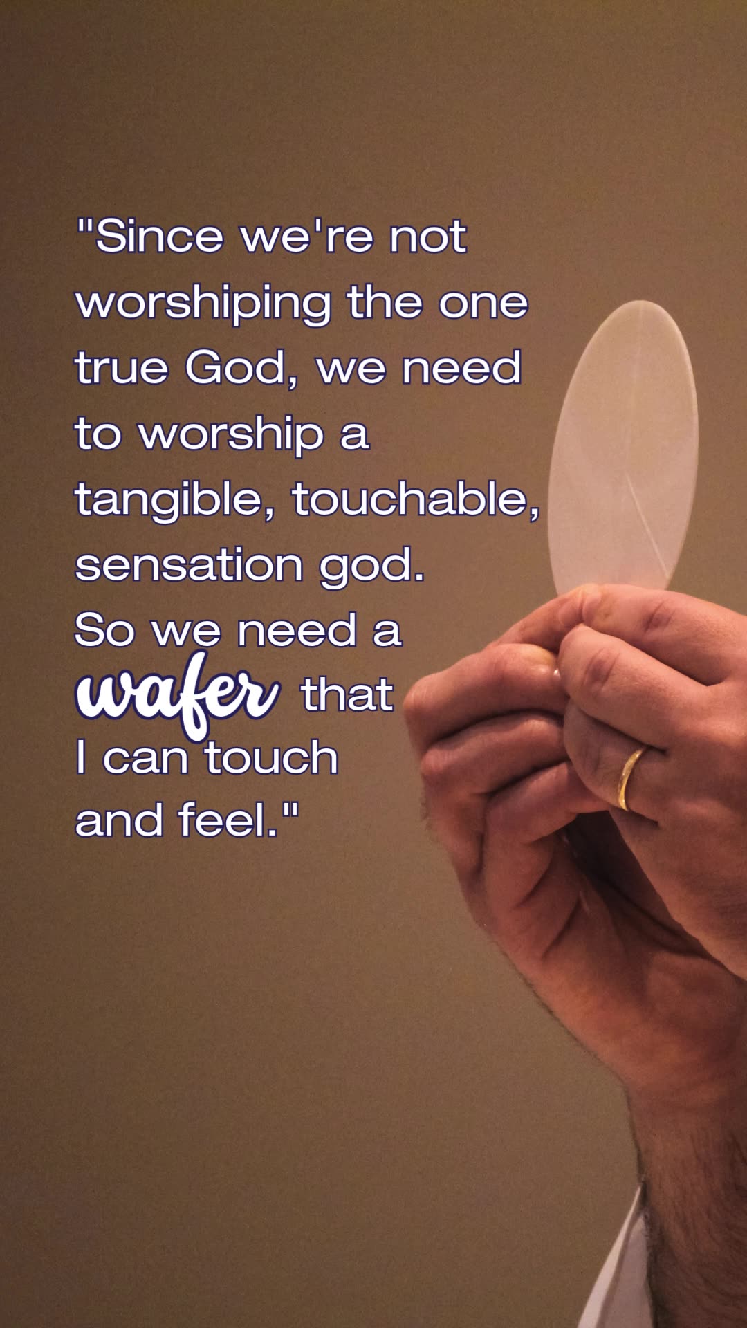 Why a Wafer Became God: When Faith Demands Flesh
