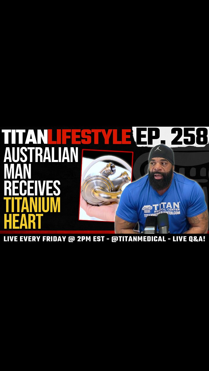Fitness & Health Q&A, Australian Man Receives Titanium Heart | Titan ...
