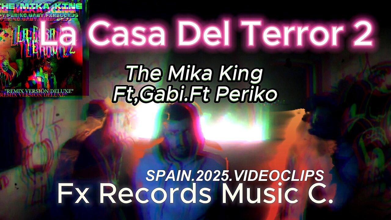 The Mika King La Casa Del Terror 2 Ft.Gaby Ft.Periko Videoclips 2025🔥💿 ️🎤