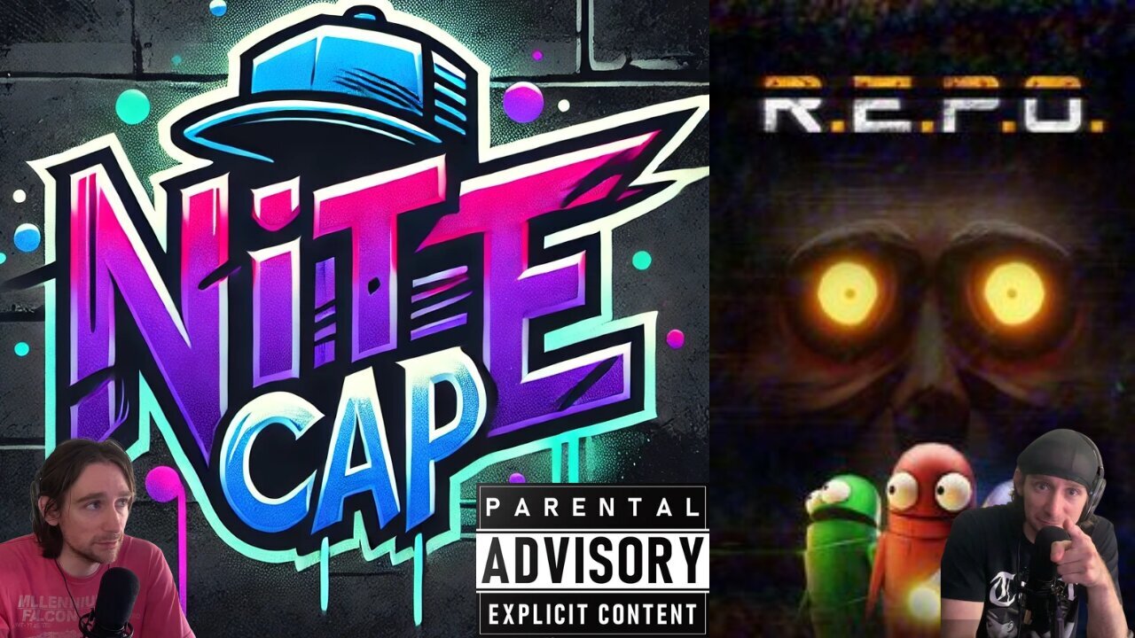 Nite Cap #82: Who Can it Be Now? + REPO w/ Friends After Nite Cap!