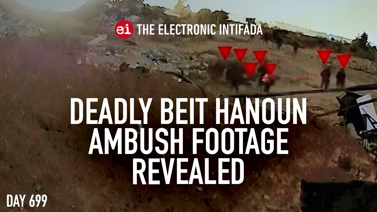 Deadly Beit Hanoun ambush footage revealed, with Jon Elmer