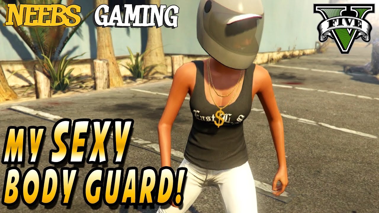 GTA 5 - My SEXY Bodyguard - Bodyguards Mod