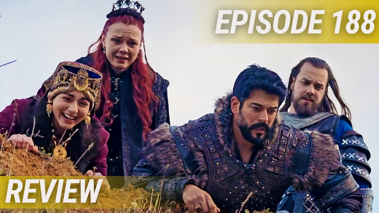 Kurulus Osman Season 6 Episode 188 Review in Urdu