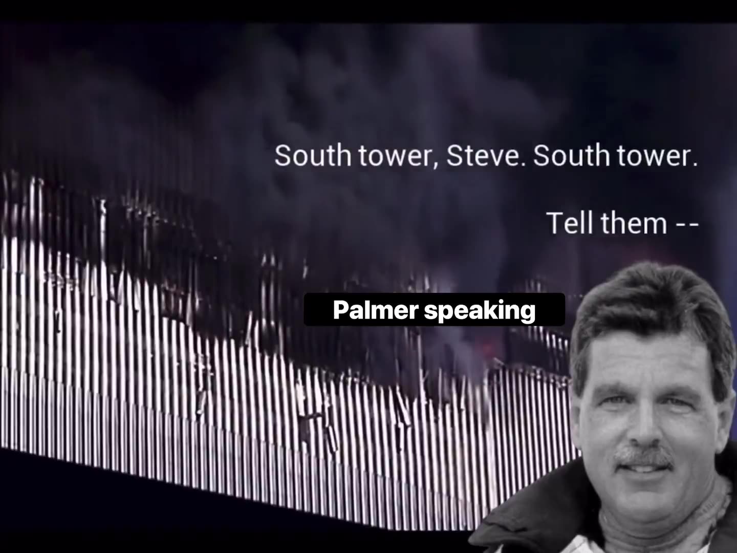 Below are the last words of FDNY Battalion Chief Orio Palmer