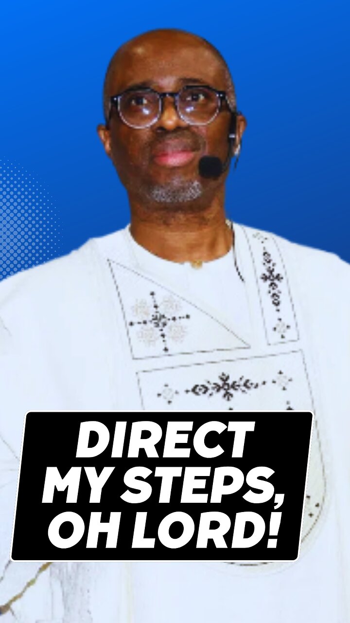 Direct My Steps, Oh Lord! | Pastor Daves Fasipe