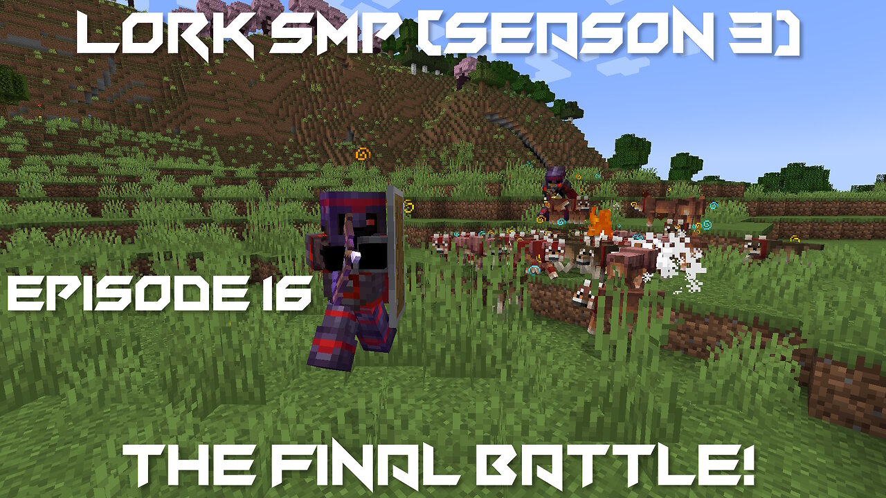 The Final Battle! - Minecraft Lork SMP #16 (Season 3) Finale