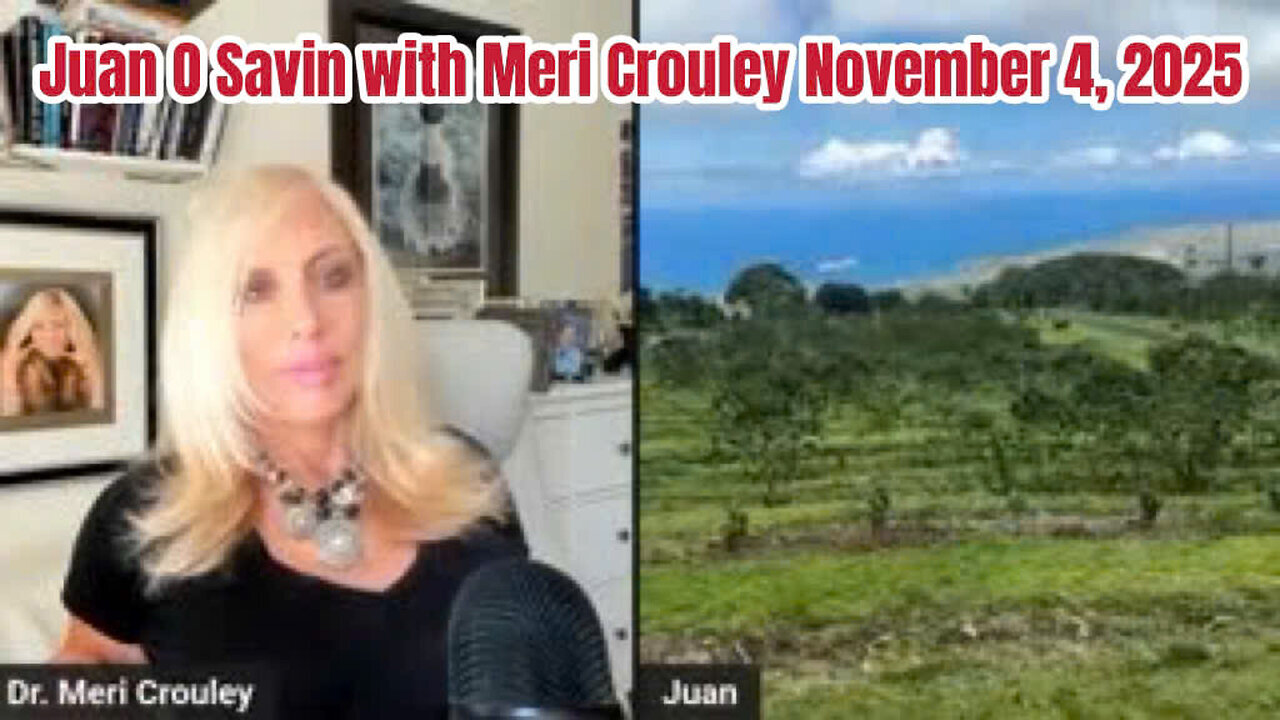 Juan O Savin with Meri Crouley November 4, 2025 - Easter is coming this ...