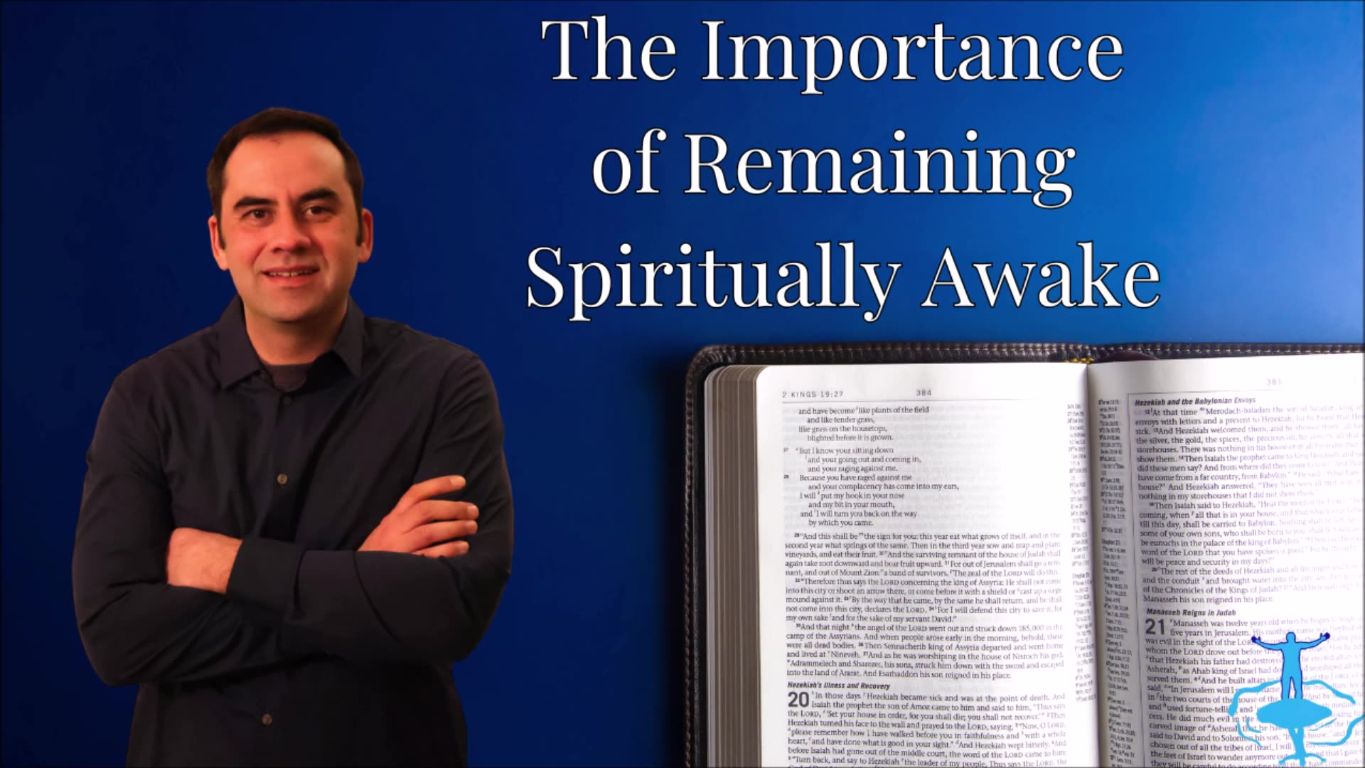 The Importance of Remaining Spiritually Awake