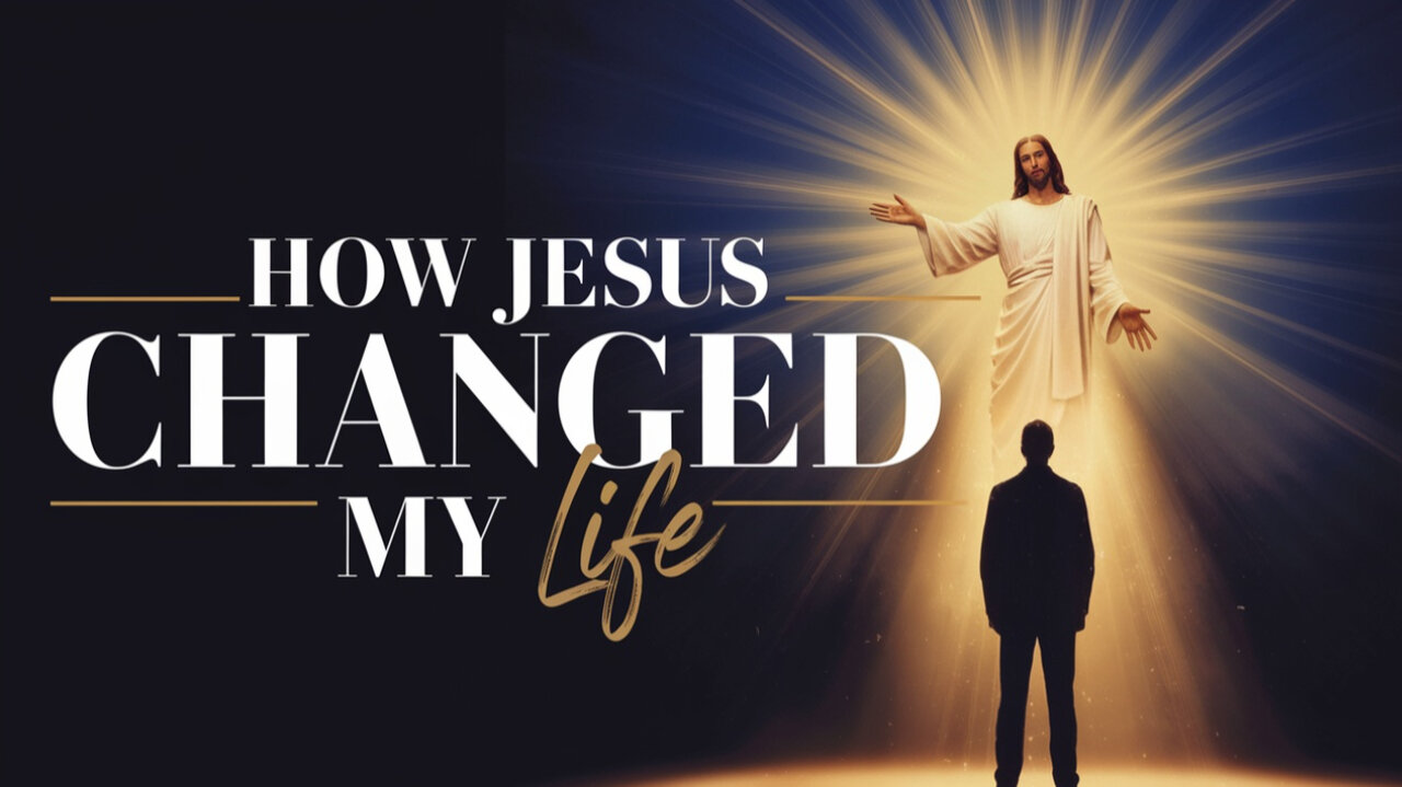 "How Jesus Transformed My Life | My Powerful Journey from Darkness to ...