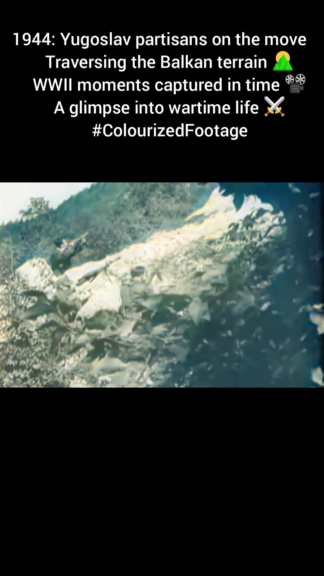 1944 Yugoslav partisans on the move 🇷🇸 Traversing the Balkan terrain 🌄 ...