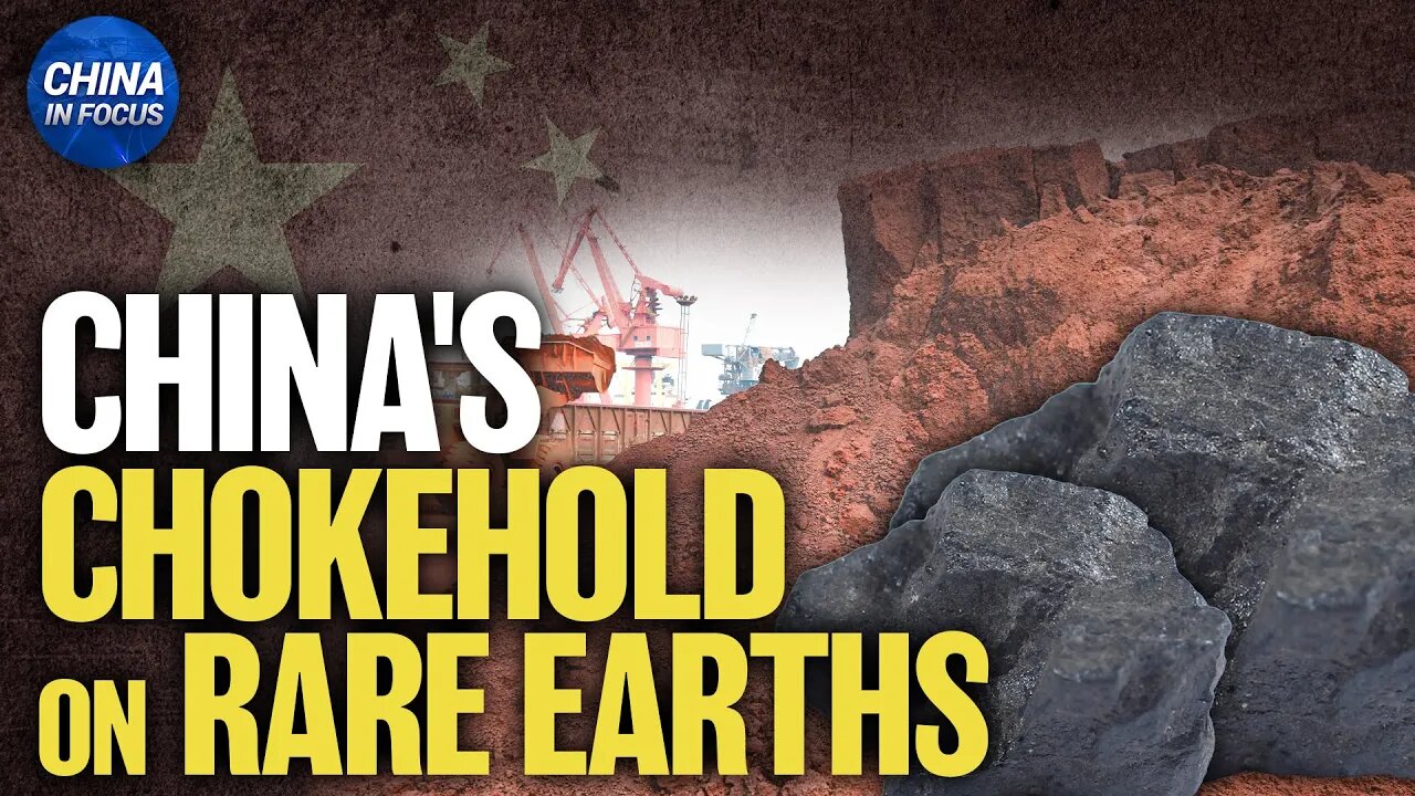 China Still Choking US Industry With Rare Earth Controls; CCP Targets ...
