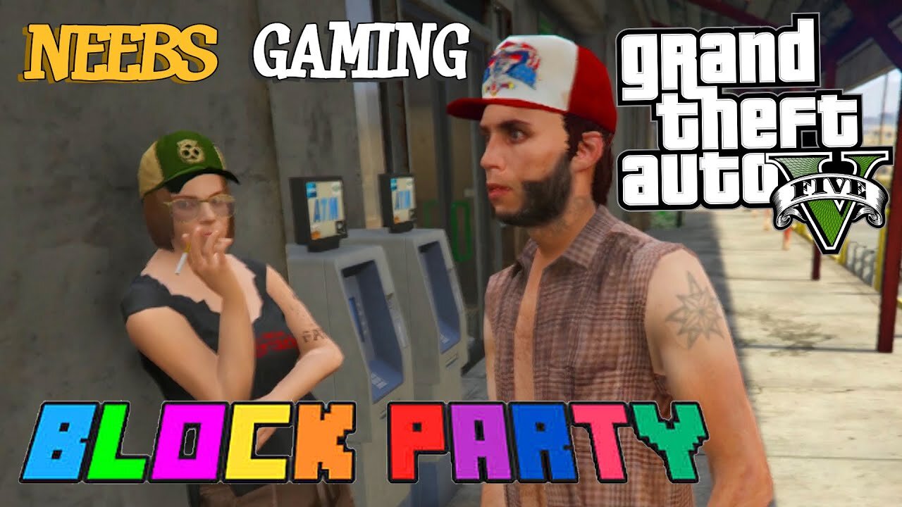 GTA 5 - Block Party!!!