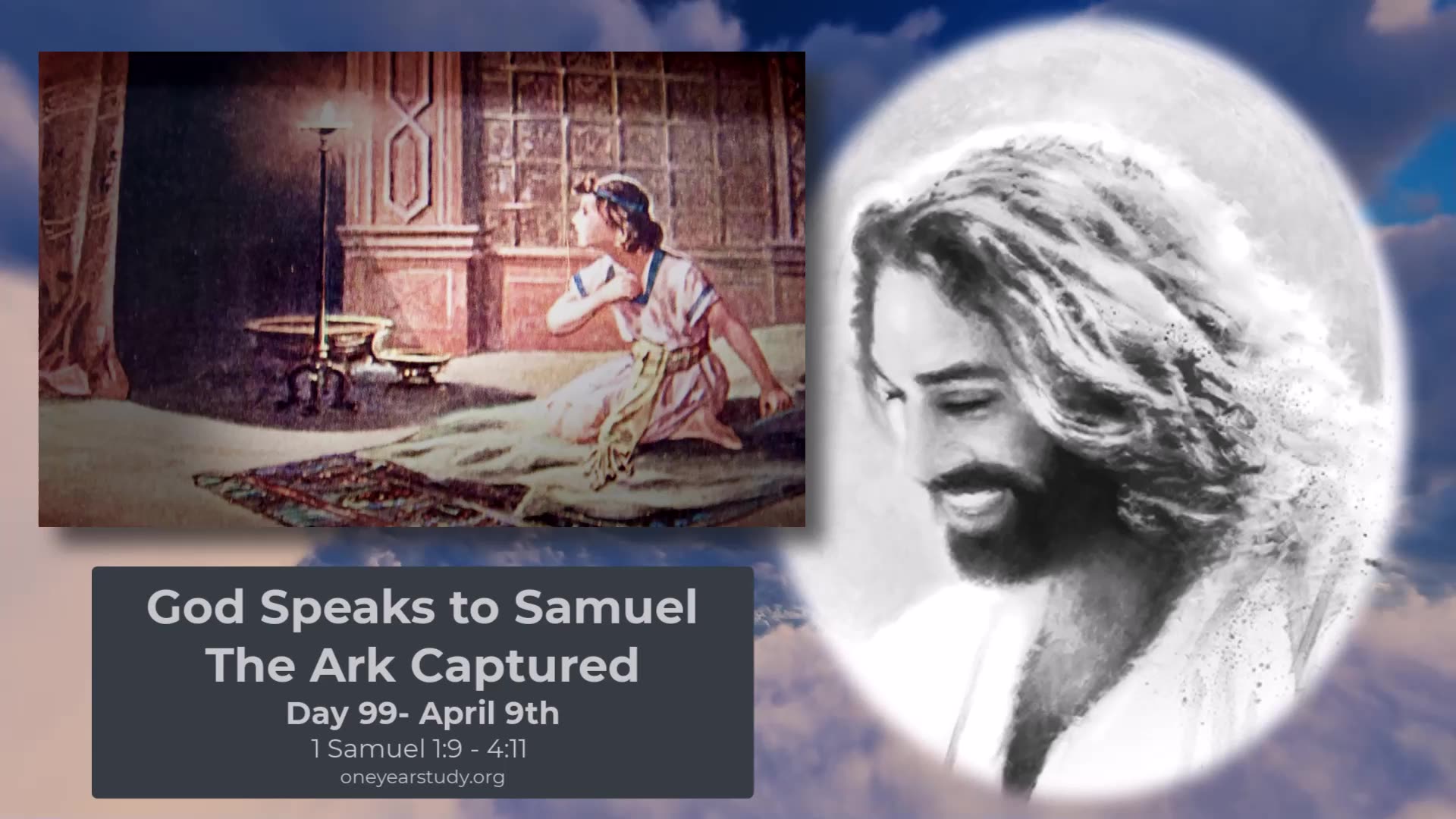 God Speaks to Samuel, The Ark Captured - Samuel - Day 99 - April 9 ...