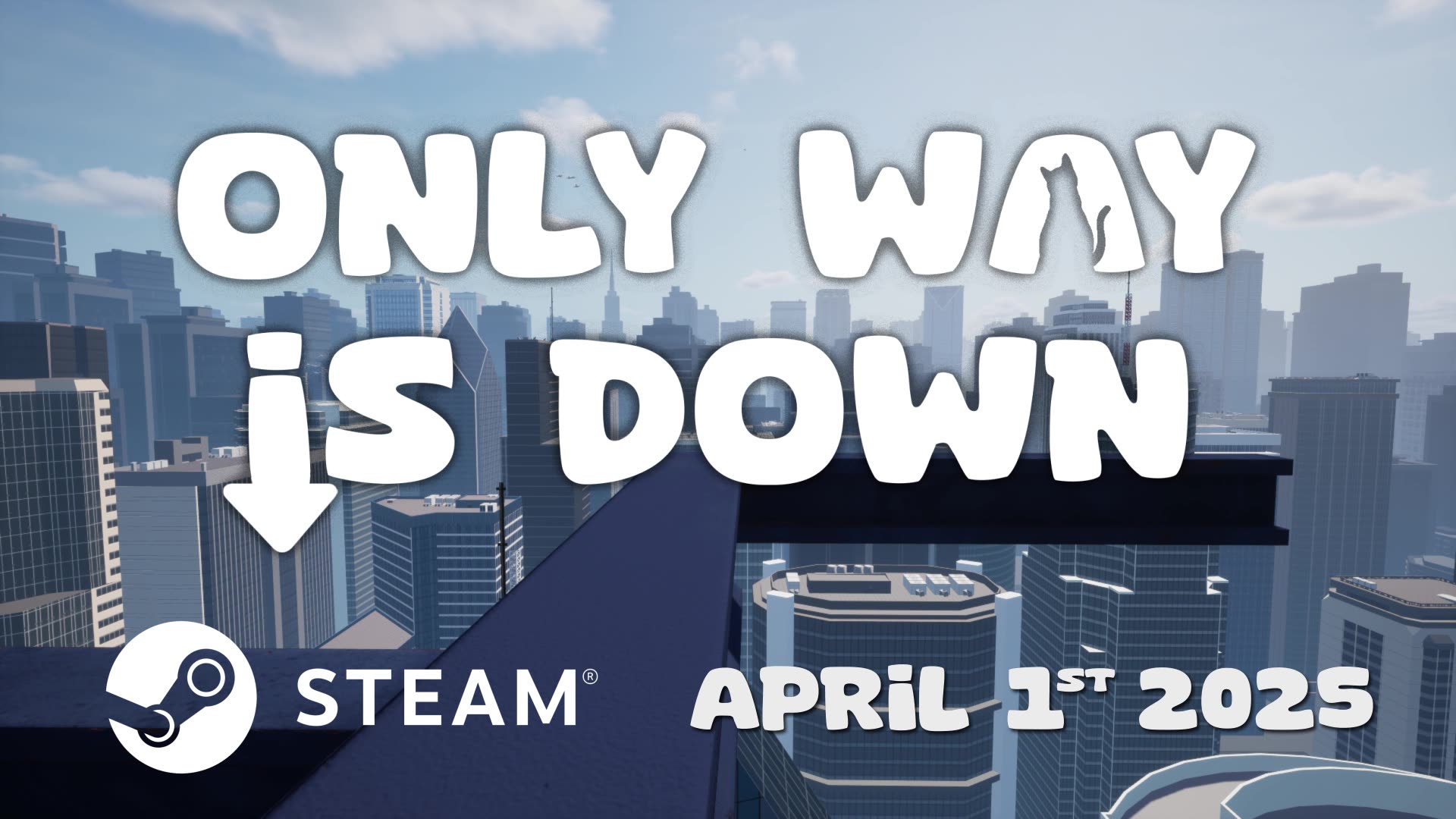 Only Way is Down Launches April 1