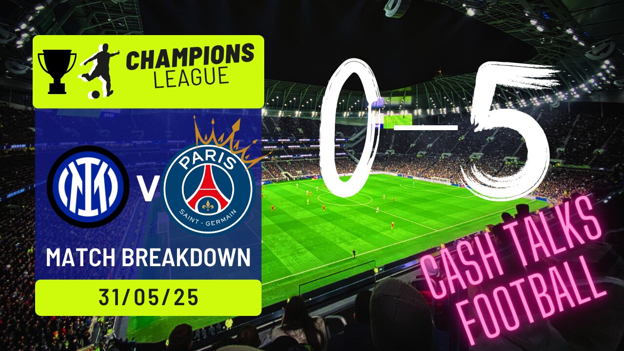 PSG SMASH Inter 5-0 in UCL Final! 🏆 | Dembélé & Zaïre-Emery Shine | Champions League Analysis