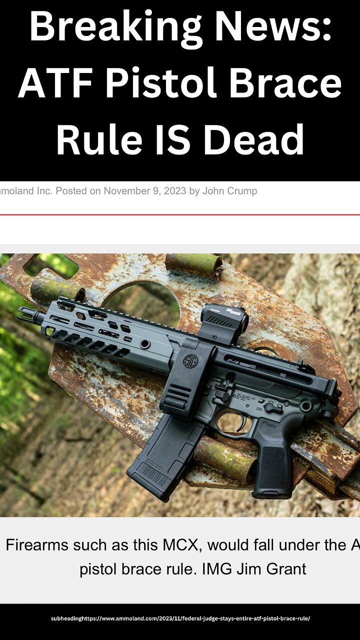 Breaking: ATF Pistol Brace Rule is Dead