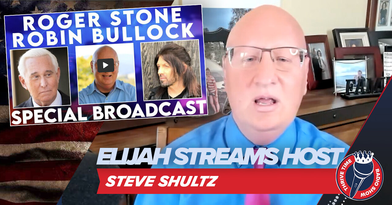 Elijah Streams | Elijah Streams Host Steve Schultz "God Is Real, and Is ...