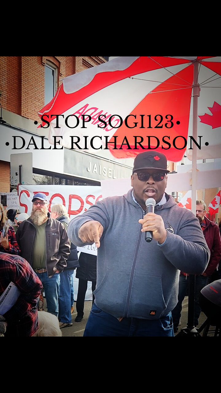 Stop SOGI123 - Dale Richardson - The Karis Project - Edmonton AB