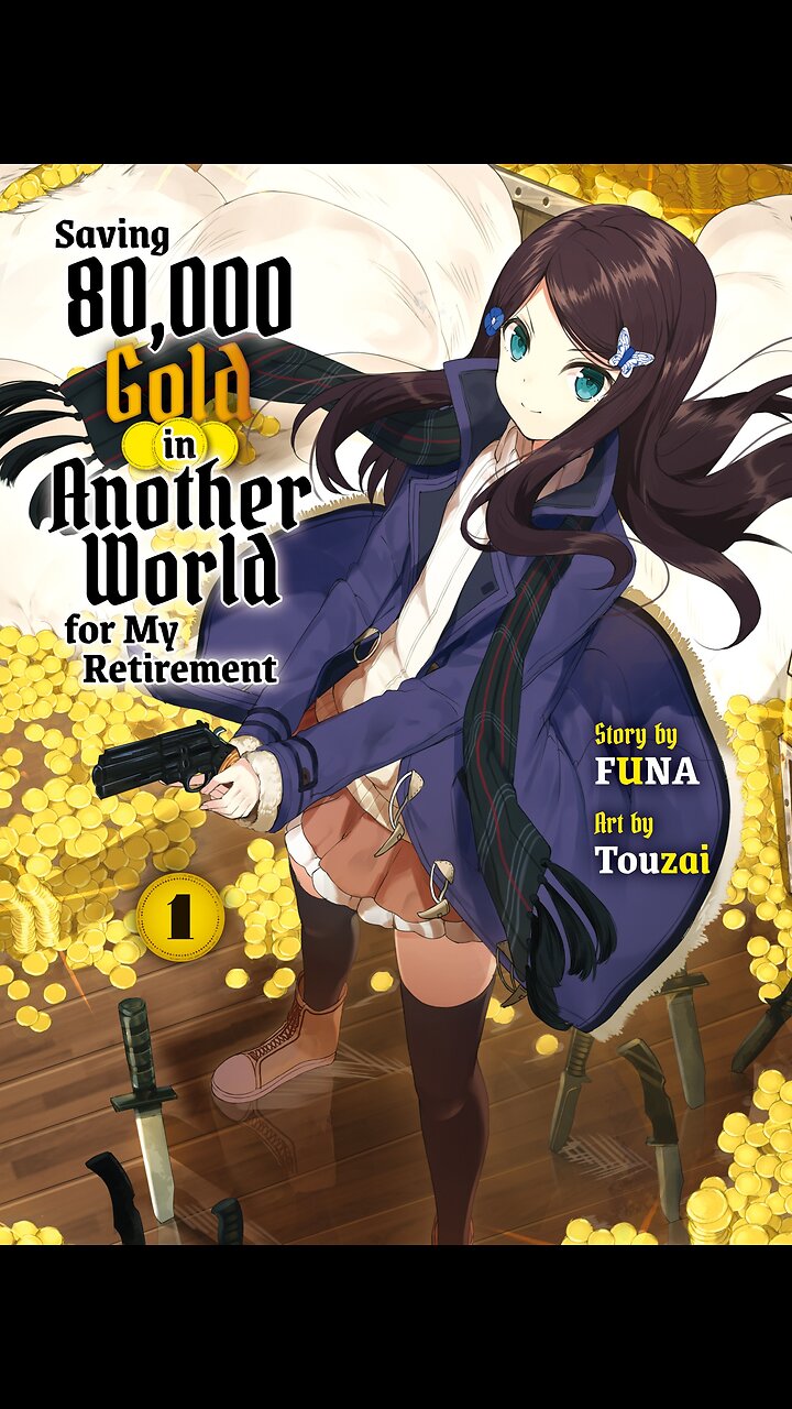 Saving 80,000 Gold in Another World for my Retirement