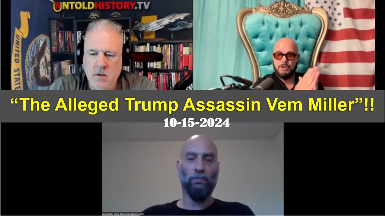 Ron Partain w/ Vem Miller & Mel Carmine: “The Alleged Trump Assassin ...