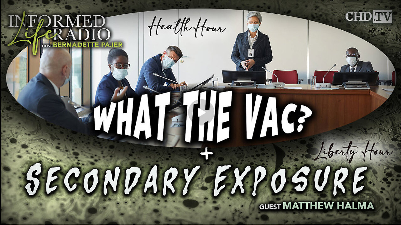 What the VAC? + Secondary Exposure