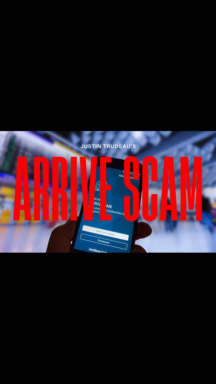The Justin Trudeau's Arrive Scam