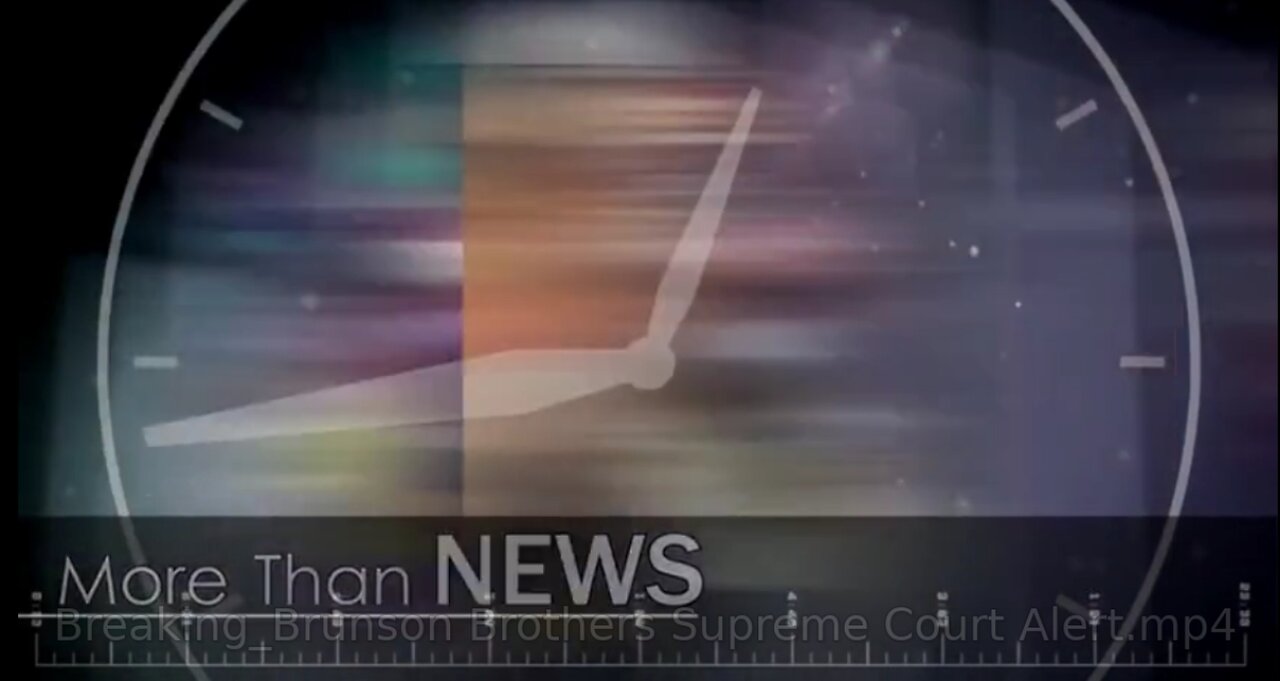 Breaking_Brunson Brothers Supreme Court Alert