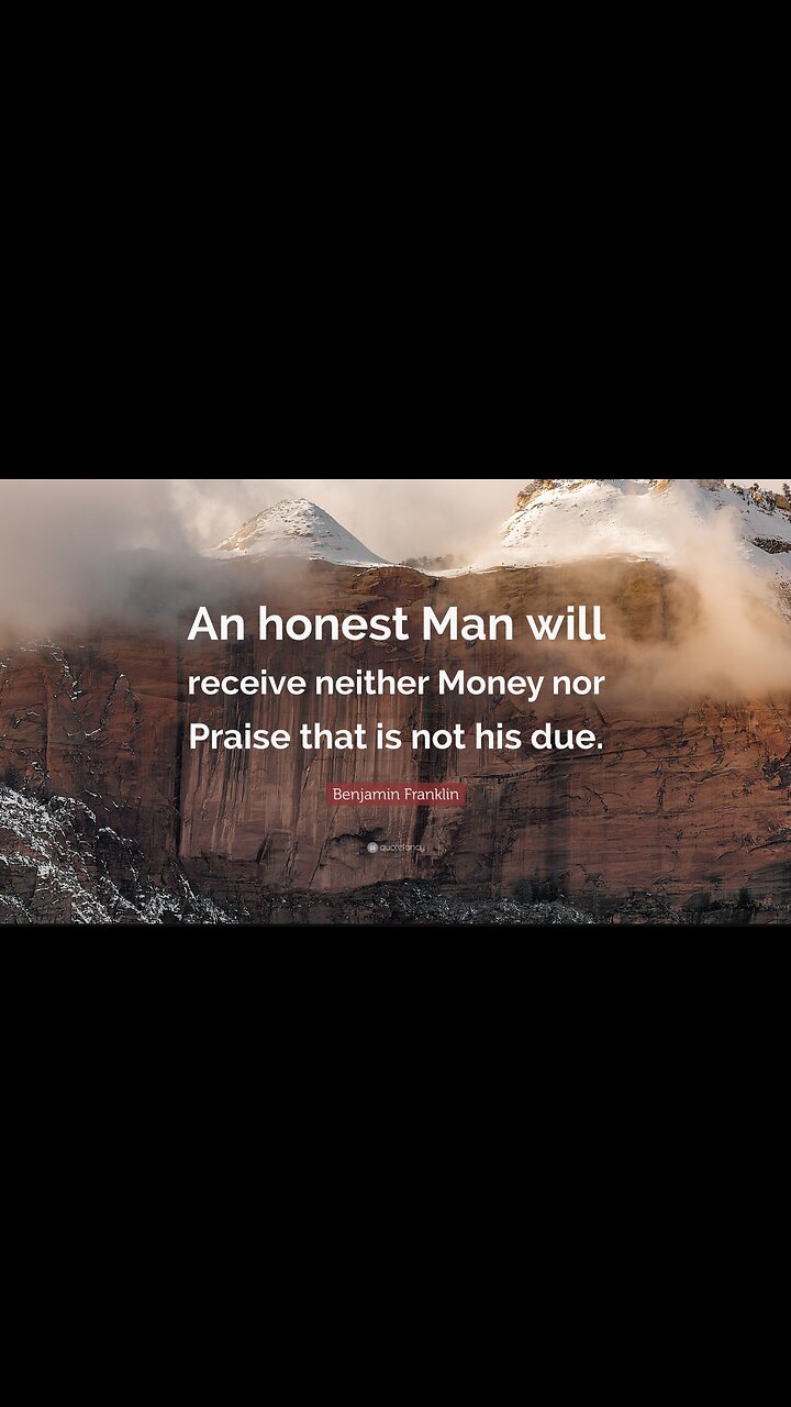He is an HONEST MAN