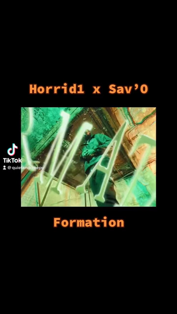 Horrid1 x Sav’O - Formation
