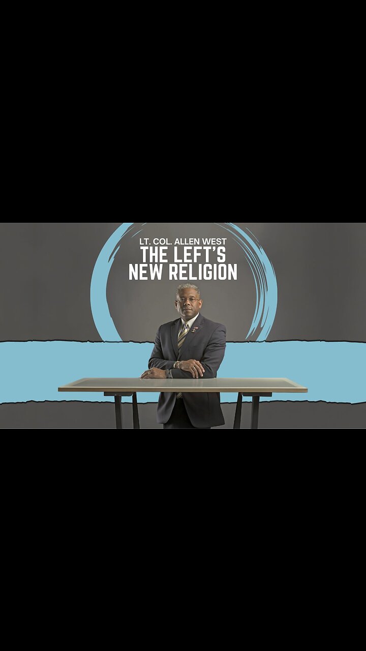 Lt. Col. West Unveils The Left's New Religion