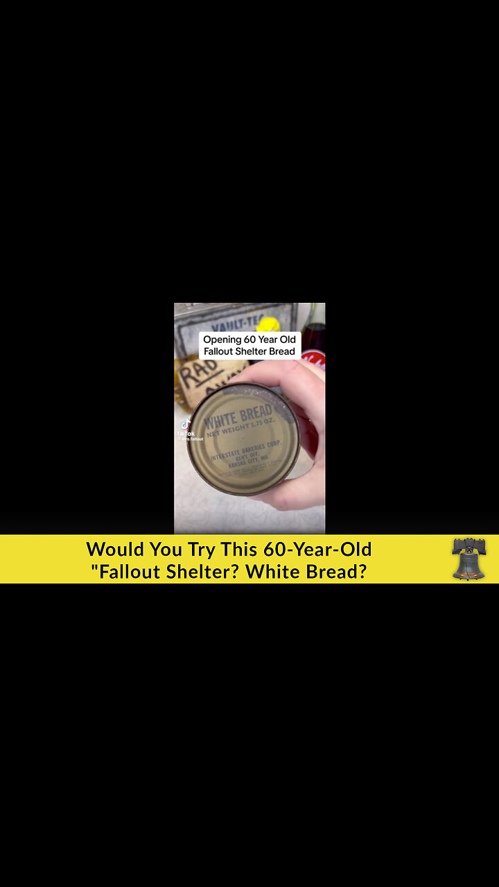 Would You Try This 60-Year-Old "Fallout Shelter? White Bread?