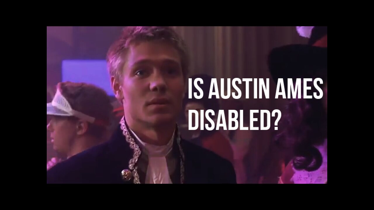 Is Austin Ames from A Cinderella Story disabled?