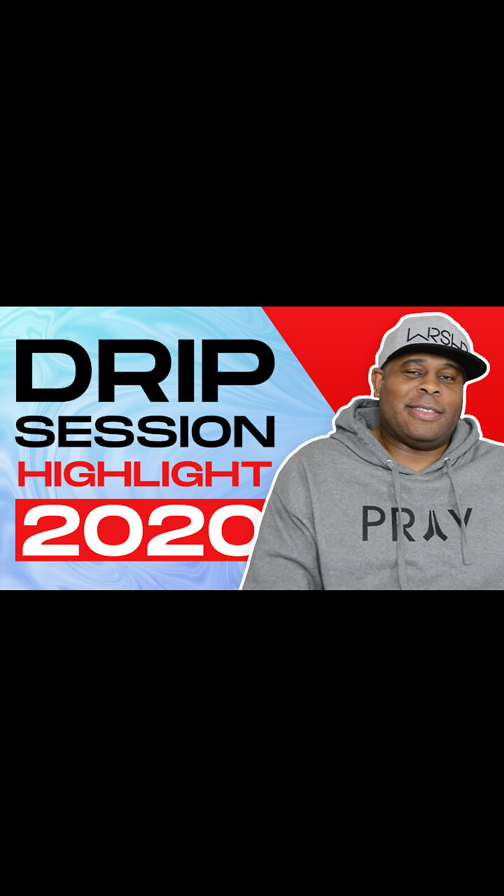 💦#DRIP SESSION 2020 HIGHLIGHT VIDEO