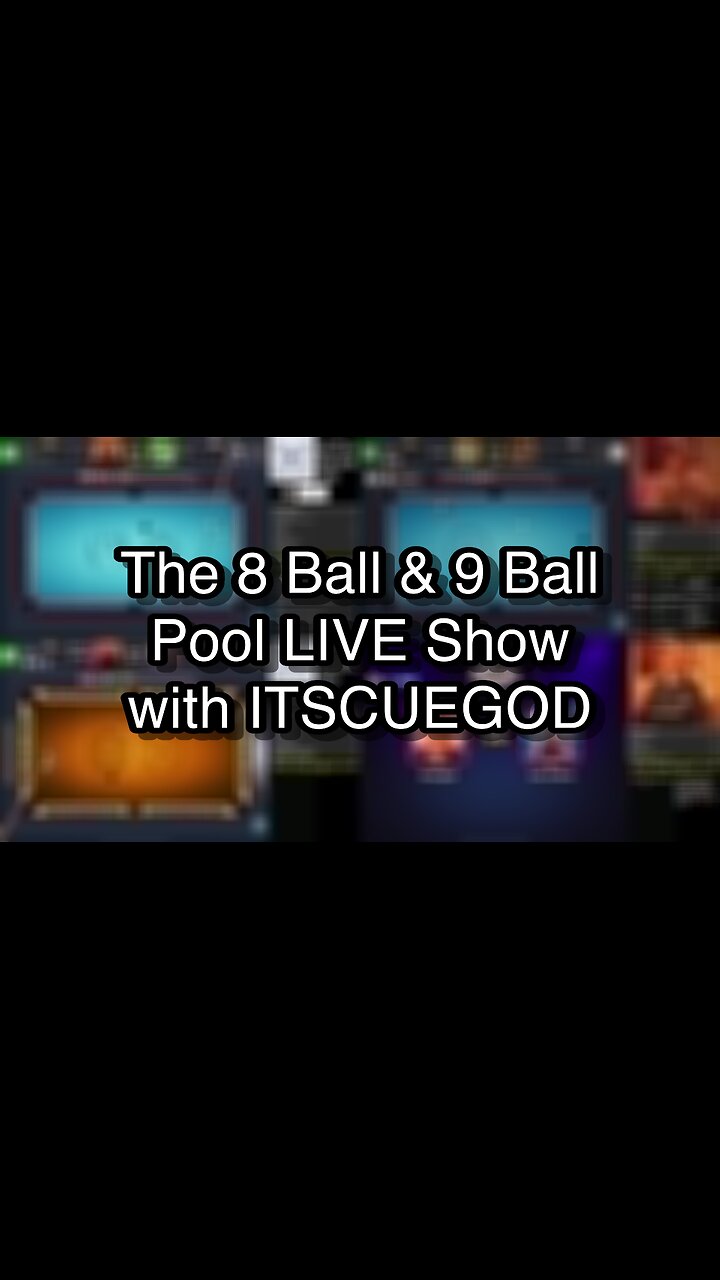 The 8 Ball & 9 Ball Pool LIVE Show with ITSCUEGOD