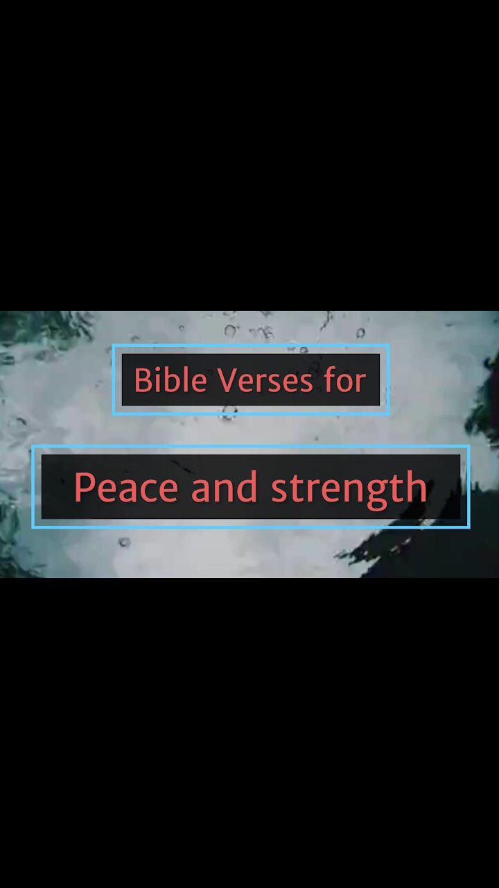6 Bible verses for peace and Strength part 16//scriptures for ...
