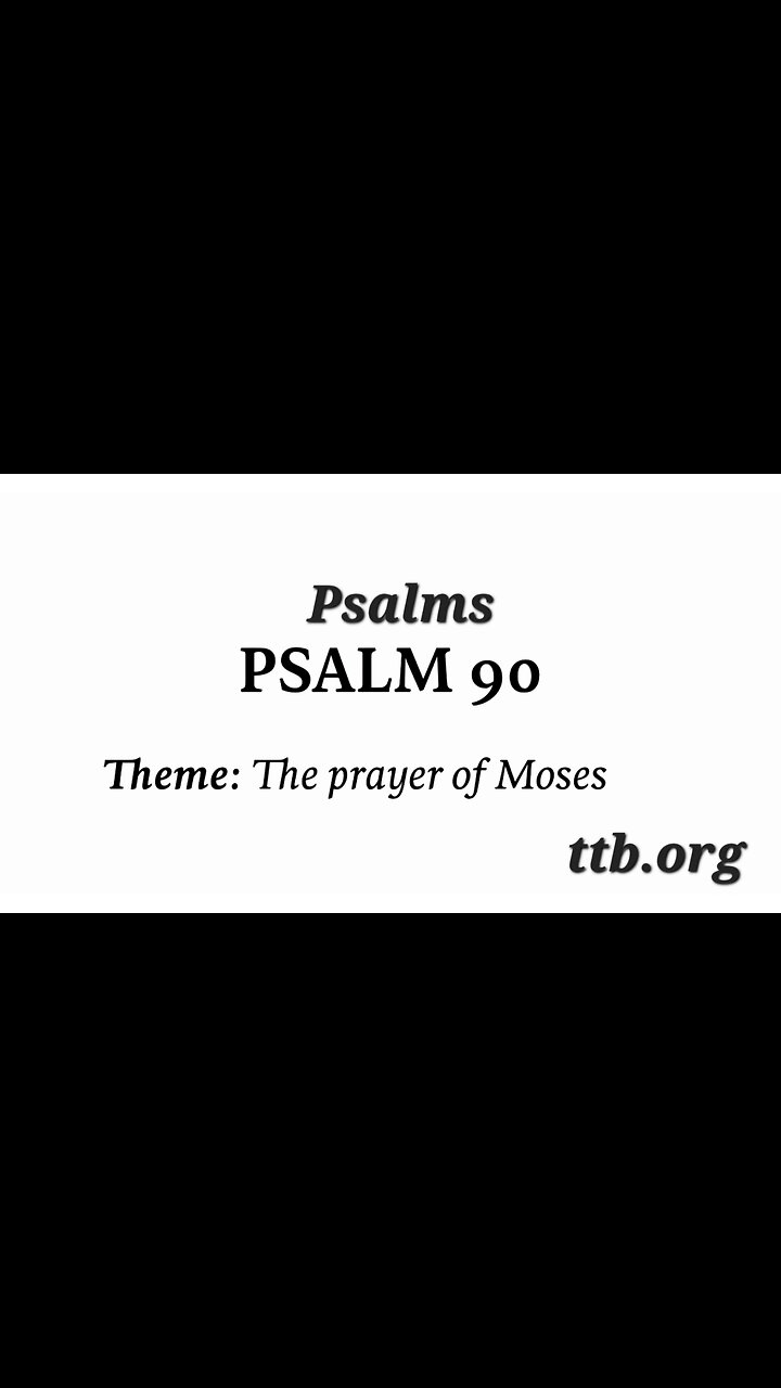 Psalm Chapter 90 (Bible Study)