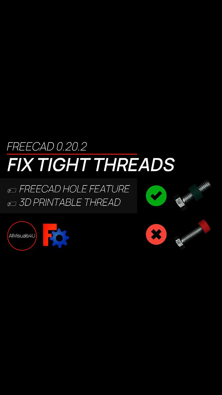🔩 How To Fix Tight 3D Printed Threads - Hole Clearance - FreeCAD Thread ...