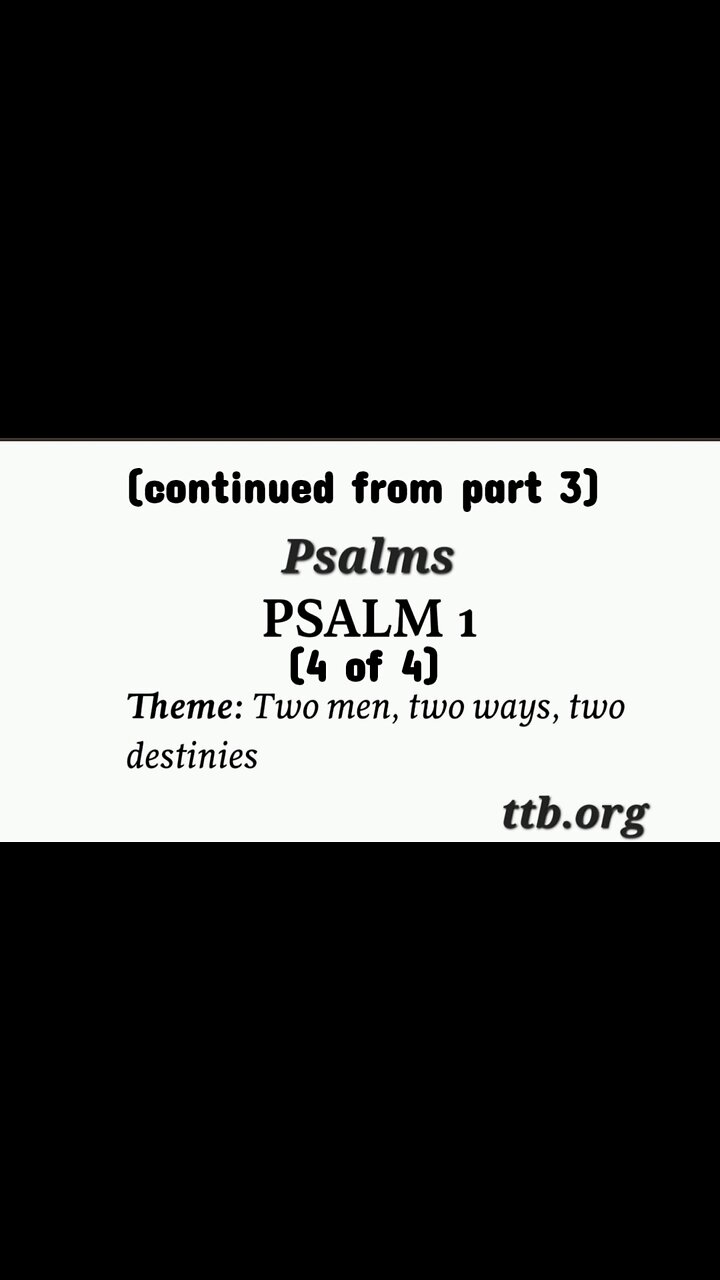 Psalm Chapter 1 (Bible Study) (4 of 4)