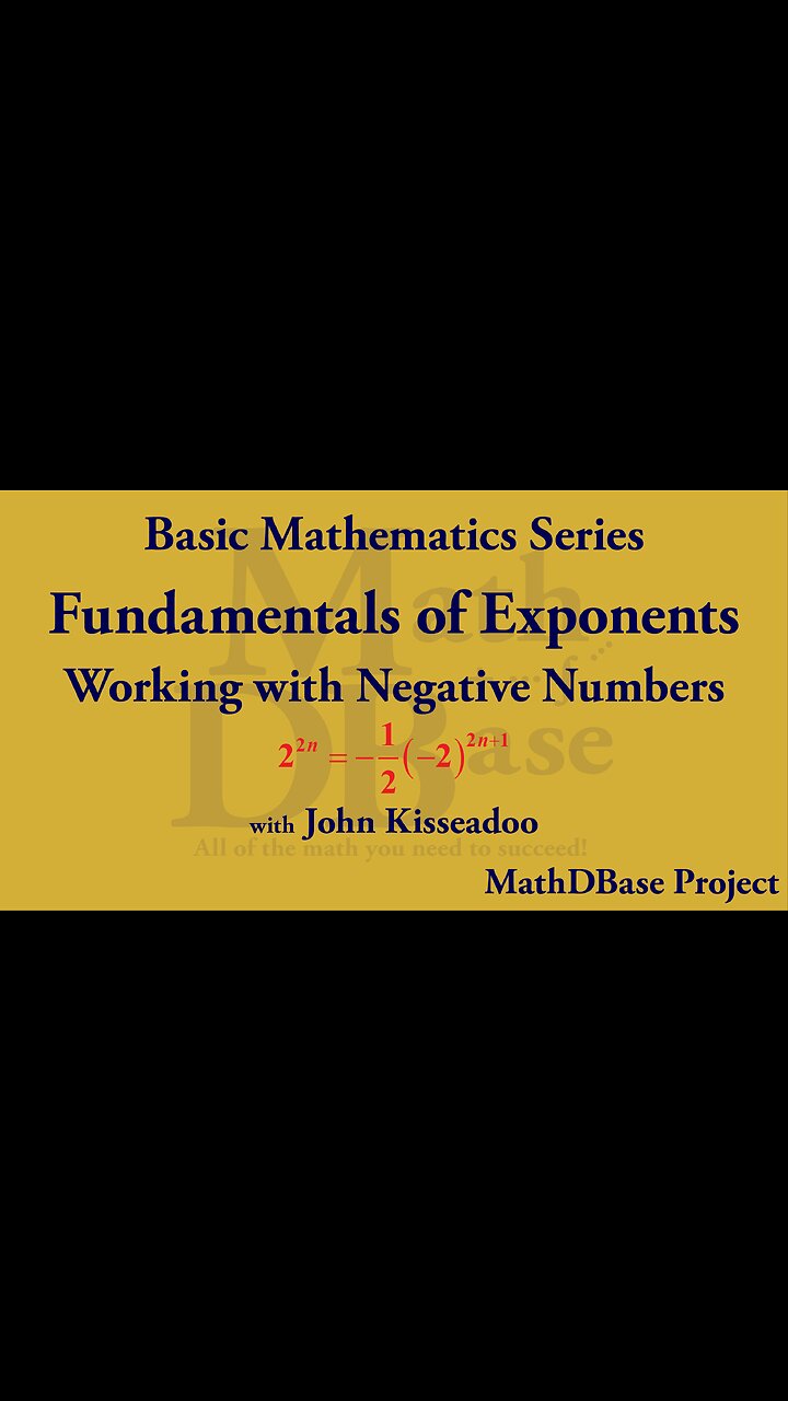 Fundamentals of Exponents – 3: Working with Negative Numbers