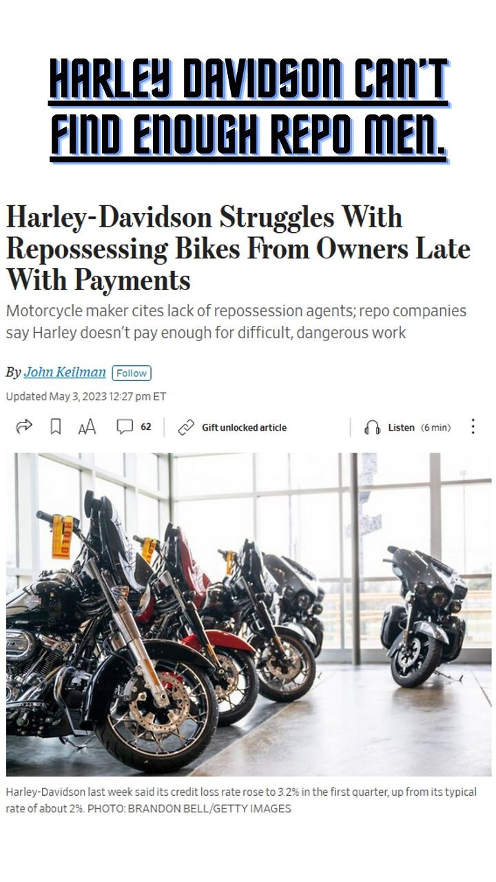 Harley Davidson can’t find enough repo men.