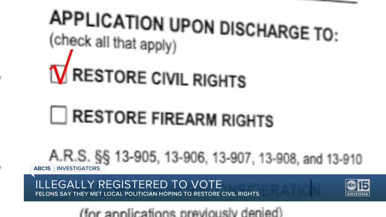 Dozens of felons tell ABC15 they were illegally registered to vote in ...