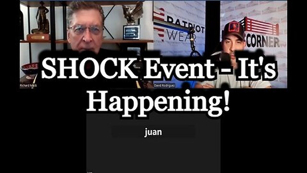 Juan O Savin & Sheriff Mack- SHOCK Event - It's Happening!